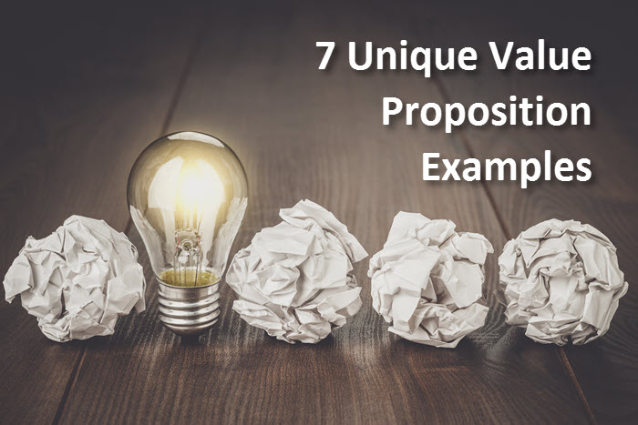 7 Unique Value Proposition Examples